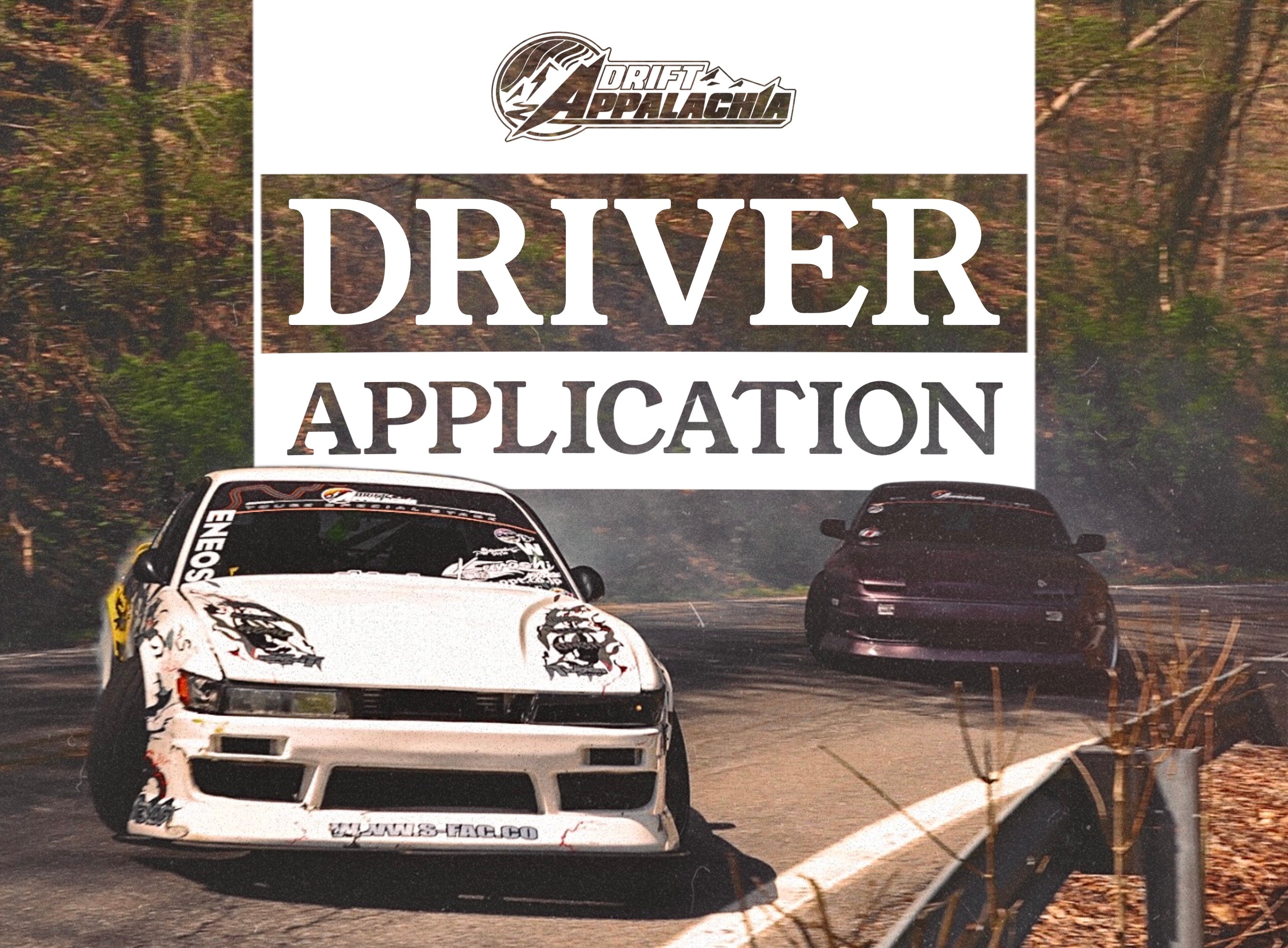 DRIFT APPALACHIA DRIVER APPLICATION – Drift Appalachia